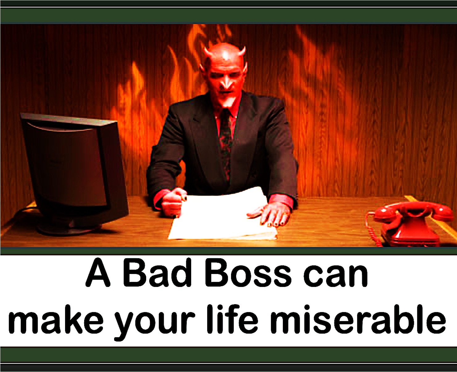 A bad boss can make your life miserable | Thoughts To Inspire